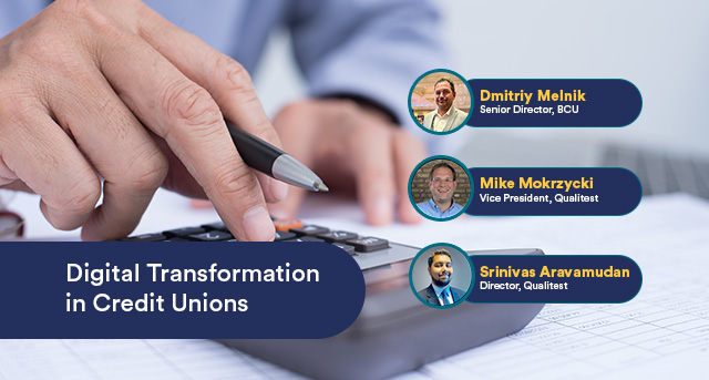 The Testing Show: Digital Transformation in Credit Unions - Qualitest Group